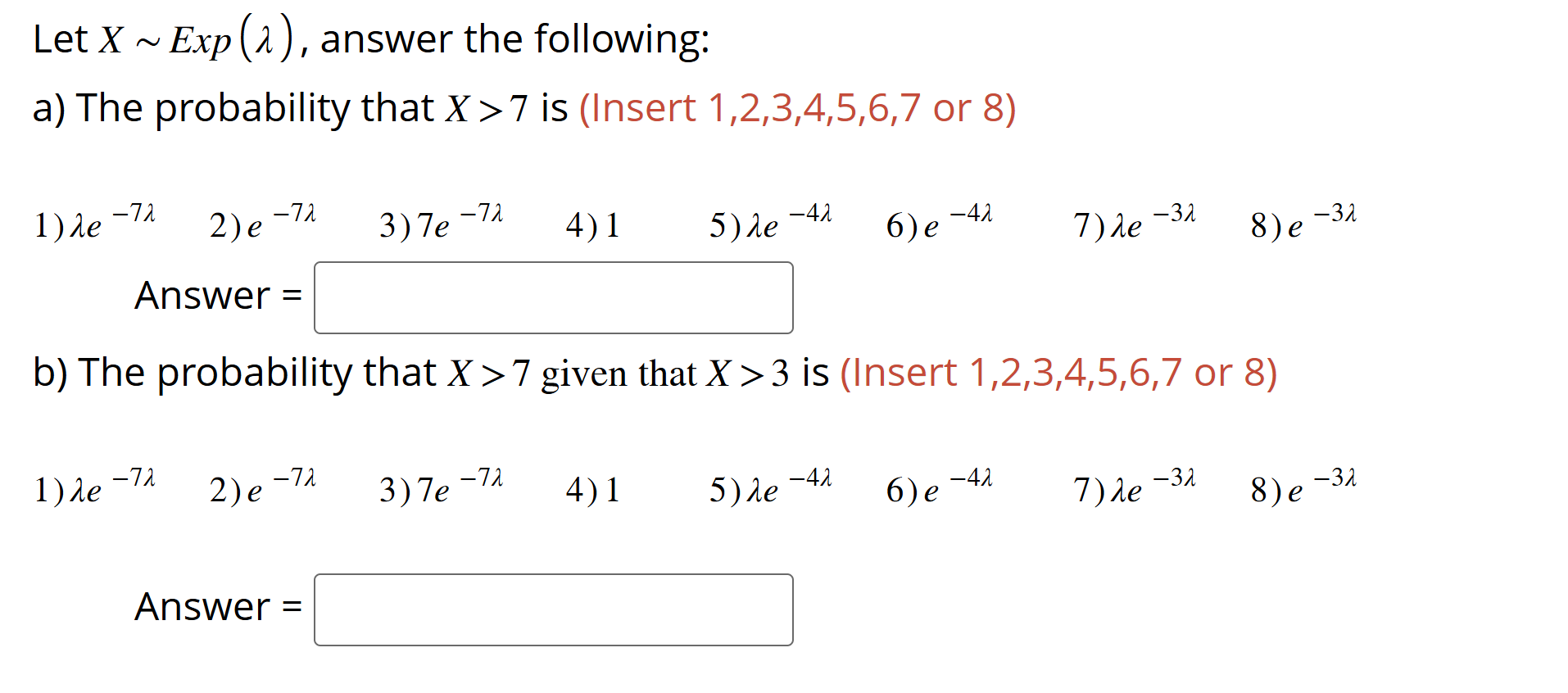 Solved Let x∼Exp(λ), answer the | Chegg.com Solved Let x∼Exp(λ), answer the | Chegg.com
