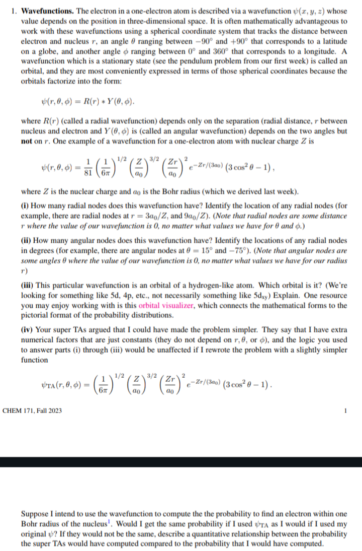 Solved 1 Wavefunctions The Electron In A One Electron Atom
