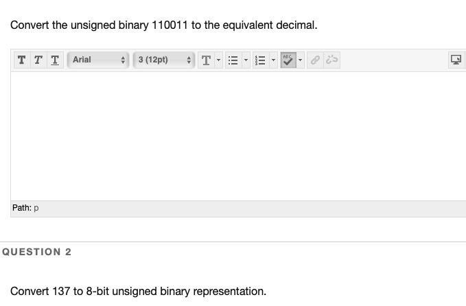 Solved Convert the unsigned binary 110011 to the equivalent | Chegg.com