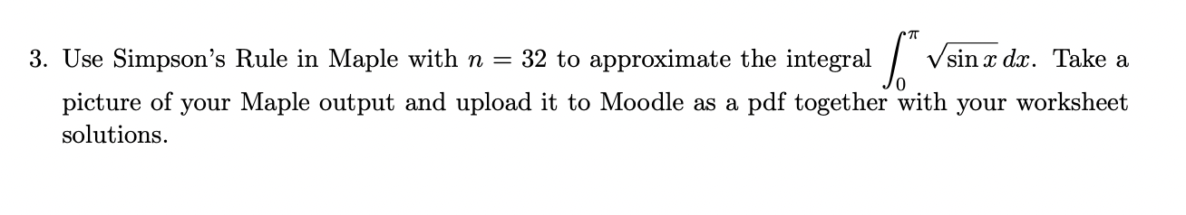 Solved By Maple, they mean the table input you can do on a | Chegg.com