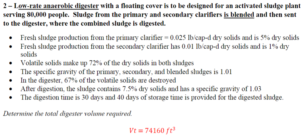 Solved 2 - ﻿Low-rate anaerobic digester with a floating | Chegg.com