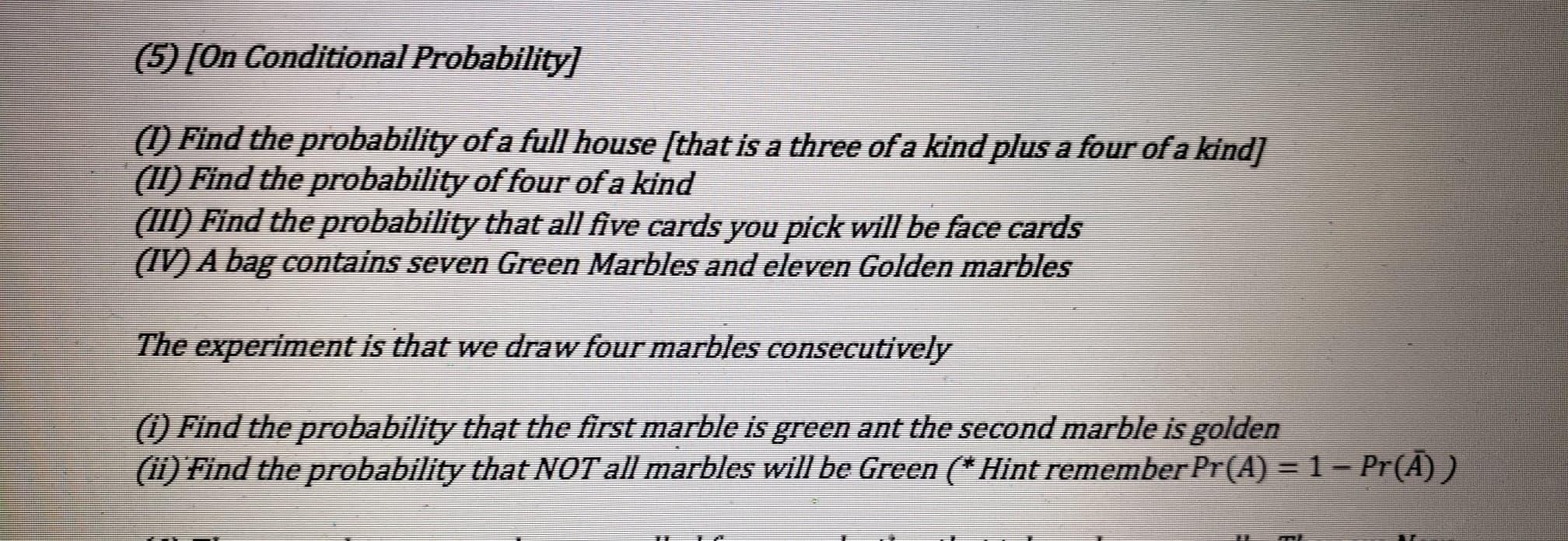 Solved (5) (On Conditional Probability) () Find the | Chegg.com