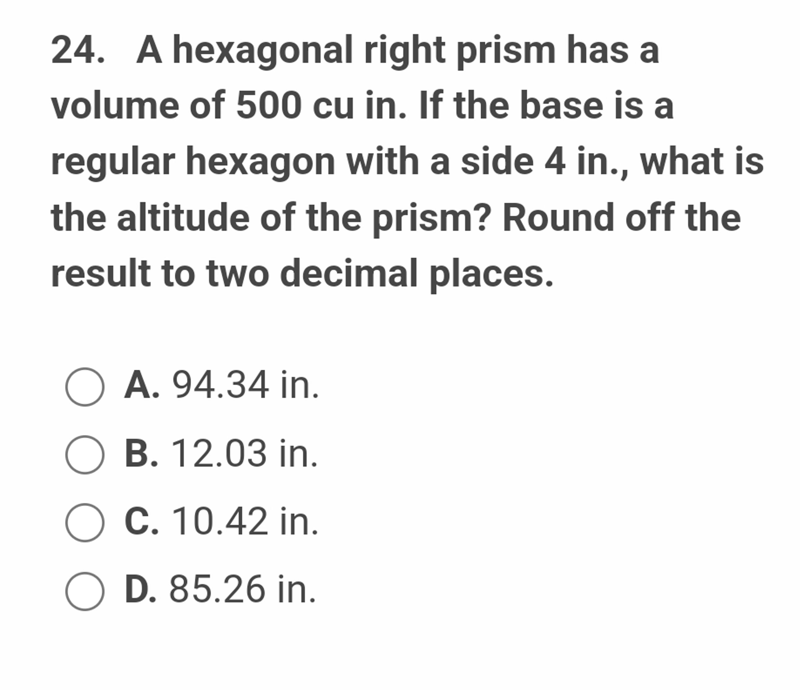 Solved A hexagonal right prism has avolume of 500cu ﻿in. ﻿If | Chegg.com
