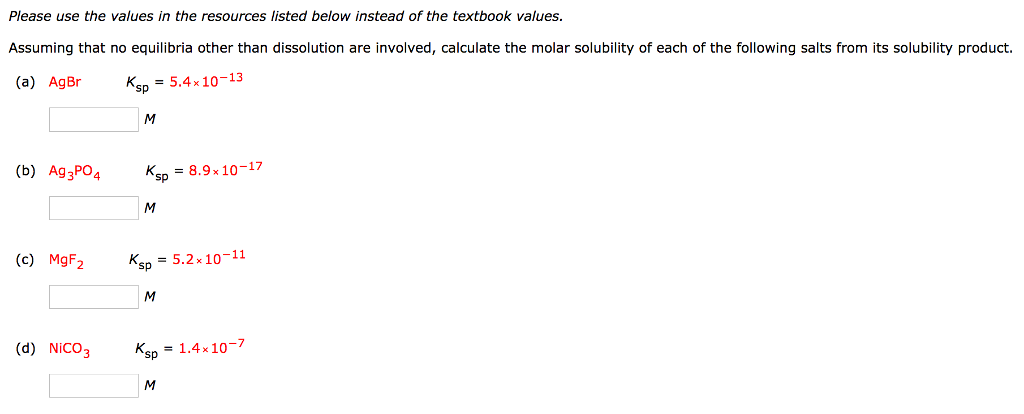 Solved Please use the values in the resources listed below | Chegg.com