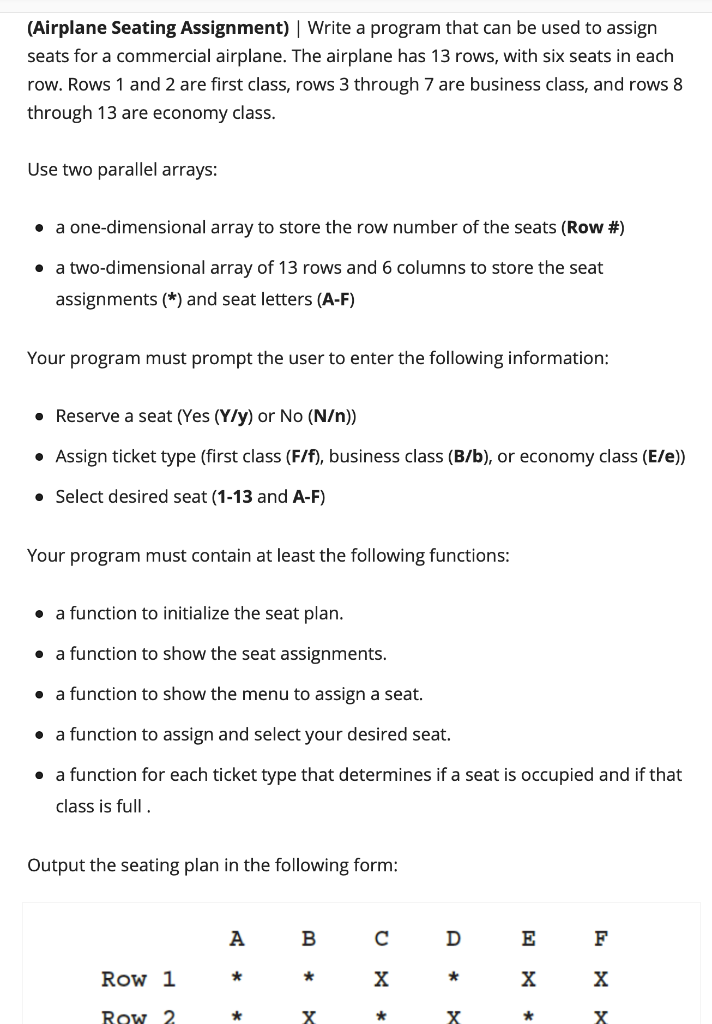 (Airplane Seating Assignment) Write a program that | Chegg.com