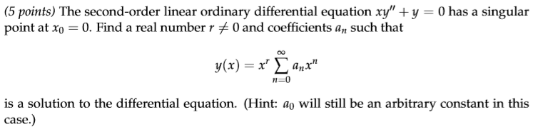 Solved (5 points) The second-order linear ordinary | Chegg.com