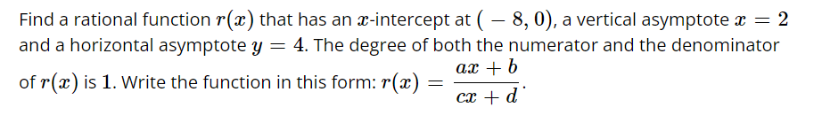 Solved Find a rational function r(x) ﻿that has an | Chegg.com