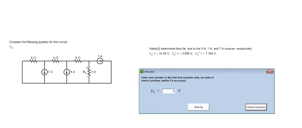 Solved Compute the following quantity for this circuit: V0 | Chegg.com
