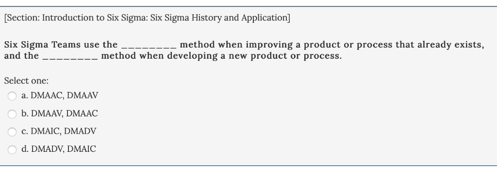 Solved [Section: Introduction to Six Sigma: Other Process | Chegg.com