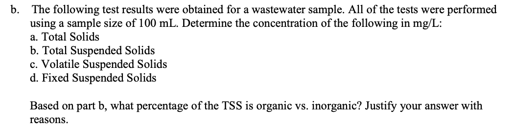 Solved b. The following test results were obtained for a | Chegg.com