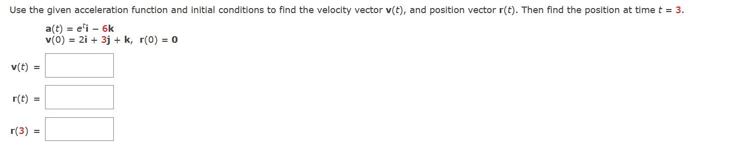 Solved Use The Given Acceleration Function And Initial 2016