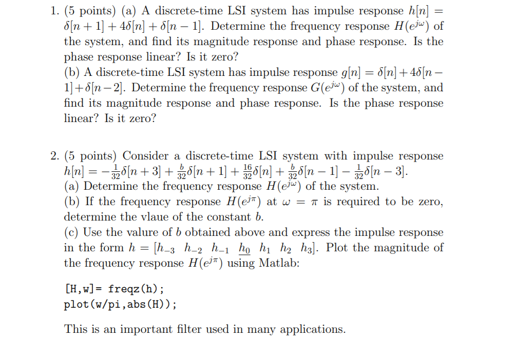 Solved 1. (5 points) (a) A discrete-time LSI system has | Chegg.com