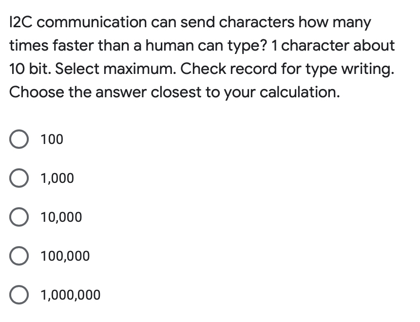 Solved 12C communication can send characters how many times | Chegg.com