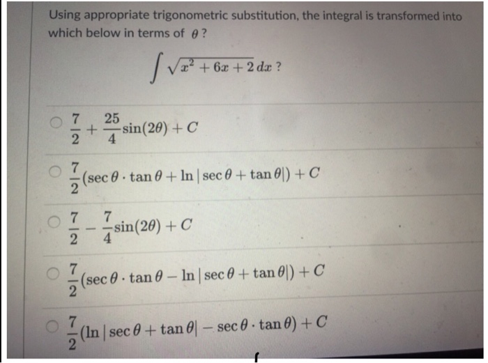 Solved Using appropriate trigonometric substitution, the | Chegg.com