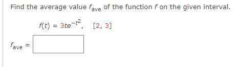 Solved Find the average value fave ﻿of the function f ﻿on | Chegg.com