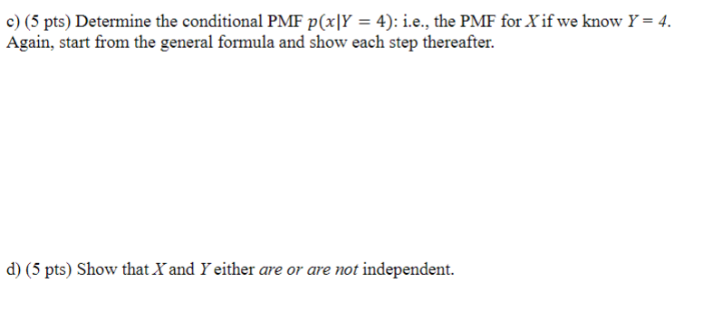Solved 5. (20 pts) The joint probability mass function (PMF) | Chegg.com