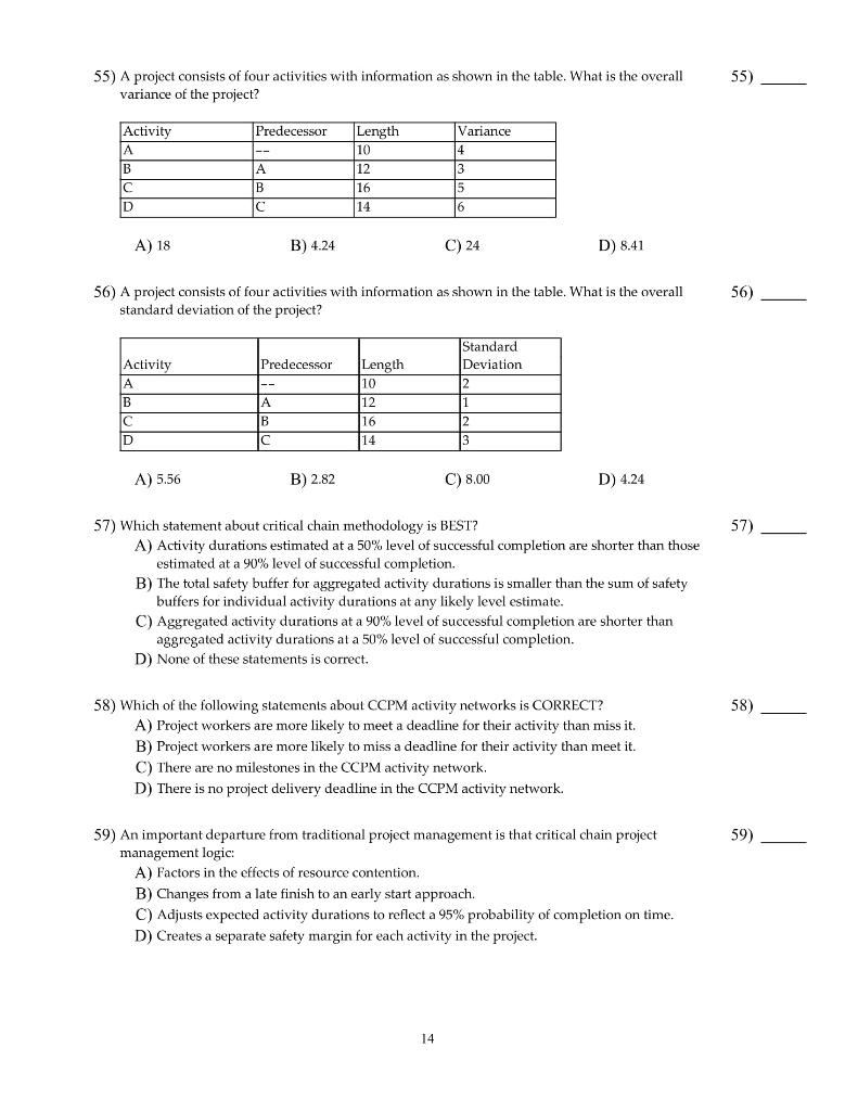 Solved 48) 48) Traditional, highly structured approaches to | Chegg.com