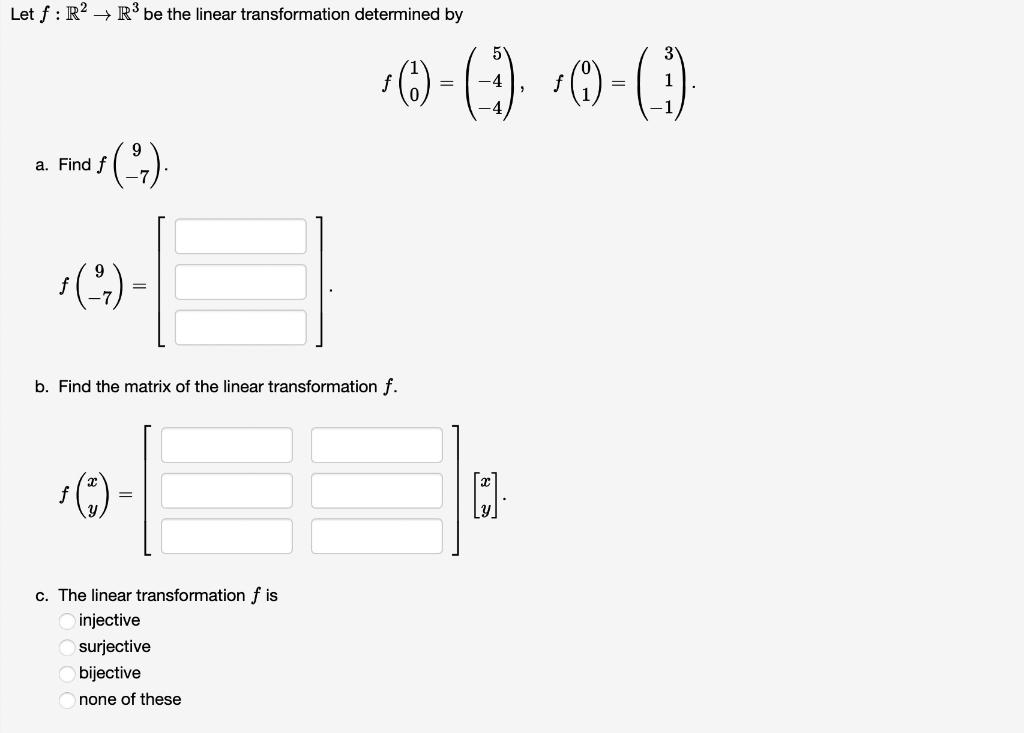 Solved Let f:R2→R3 be the linear transformation determined | Chegg.com