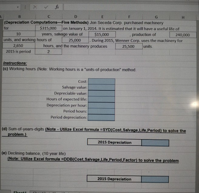 Solved (Depreciation Computations Five Methods) Jon Seceda | Chegg.com