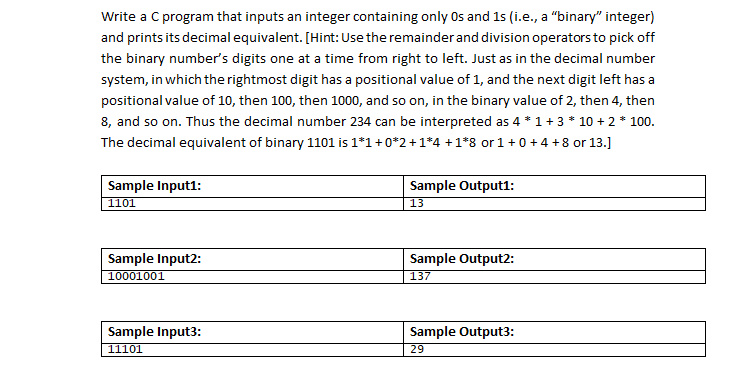 Solved Write a C program that inputs an integer containing | Chegg.com