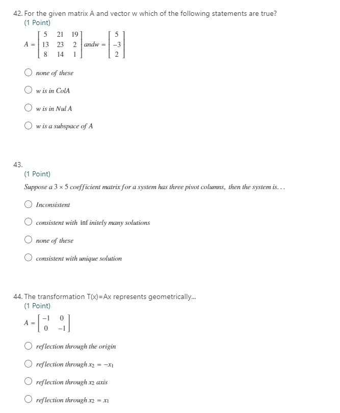 Solved 42. For the given matrix A and vector w which of the | Chegg.com
