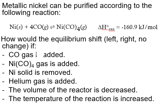 Solved Metallic nickel can be purified according to the | Chegg.com