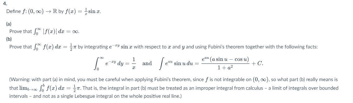 Solved 4. Define f:(0,∞)→R by f(x)=x1sinx. (a) Prove that | Chegg.com