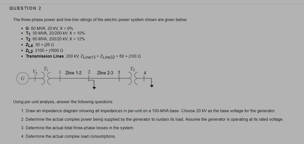 Solved QUESTION 2 The three-phase power and line-line | Chegg.com