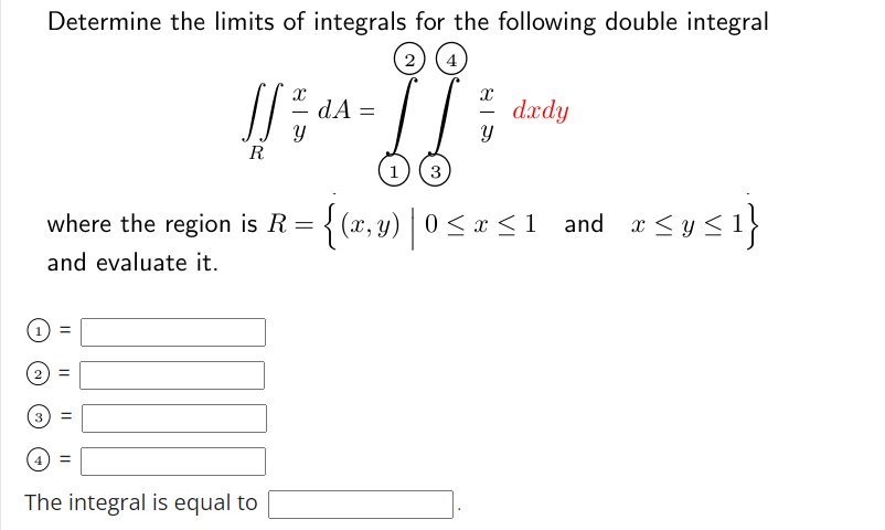 Solved Determine the limits of integrals for the following | Chegg.com