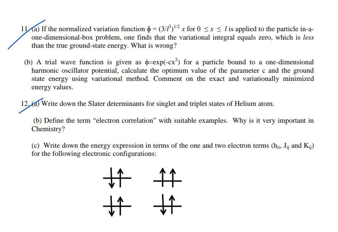 Solved a) If the normalized variation function ϕ=(3/l3)1/2x | Chegg.com