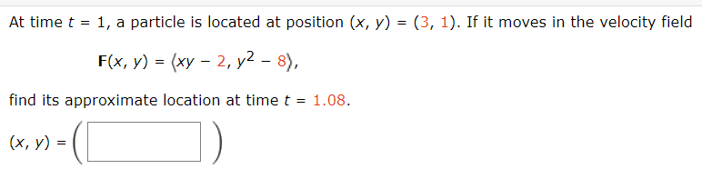 Solved At time t=1, a particle is located at position | Chegg.com