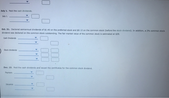 Solved Selected Dividend Transactions, Stock Split Selected | Chegg.com Solved Selected Dividend Transactions, Stock Split Selected | Chegg.com
