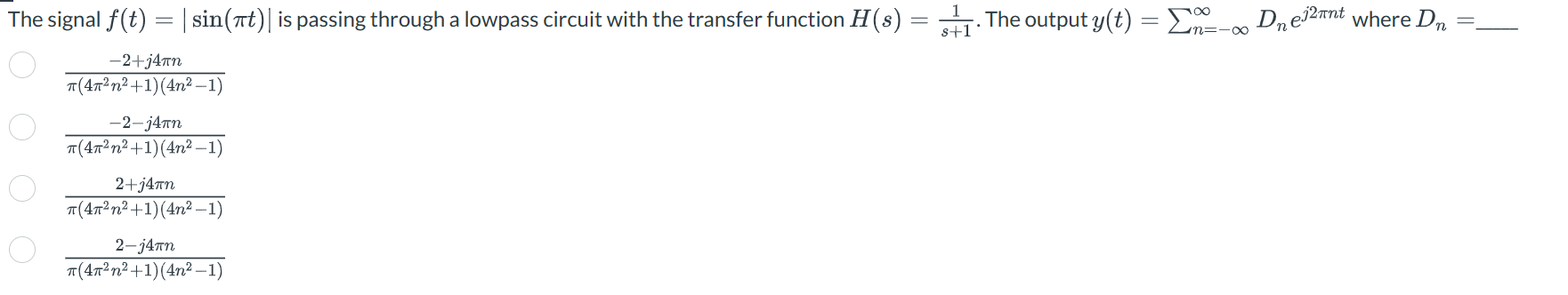 Solved The signal f(t)=∣sin(πt)∣ is passing through a | Chegg.com