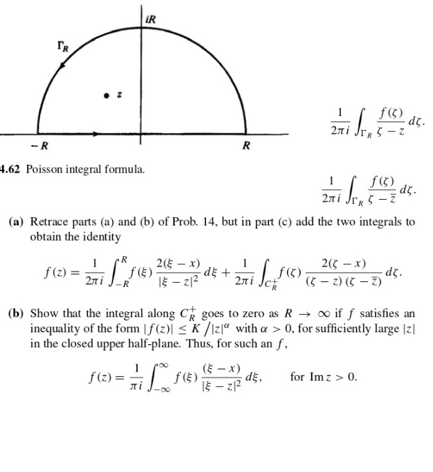 Solved 12πi∫ΓR﻿f(ζ)ζ-zdζ4.62 ﻿Poisson integral | Chegg.com