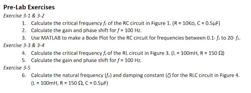 Solved Pre-Lab Exercises Exercise 3-1 & 3-2 1. Calculate the | Chegg.com