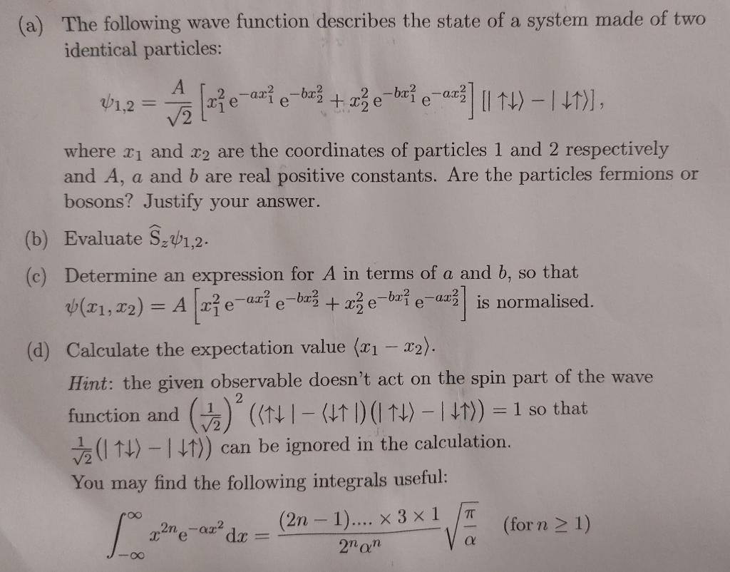 Solved (a) The following wave function describes the state | Chegg.com