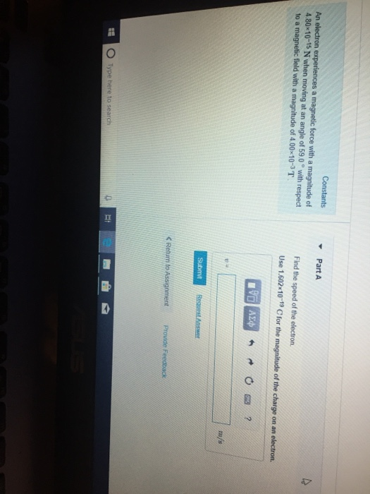 Solved Constants PartA Find the speed of the electron. Use | Chegg.com