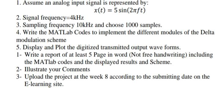 Solved 1. Assume an analog input signal is represented | Chegg.com