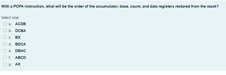 Solved With a POPA instruction, what will be the order of | Chegg.com