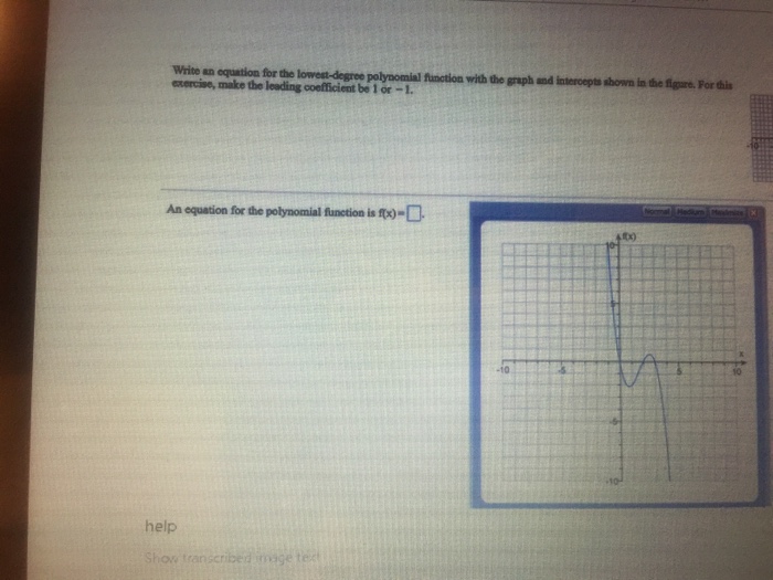 Solved Write an equation for the lowest-degree polynomial | Chegg.com