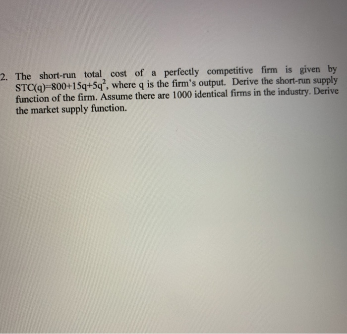 Solved short-run total cost of a perfectly competitive firm | Chegg.com