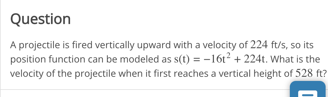 Solved A projectile is fired vertically upward with a | Chegg.com