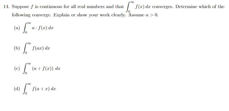 Solved 14. Suppose f is continuous for all real numbers and | Chegg.com