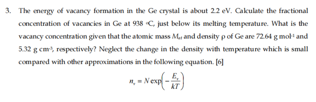 3. The energy of vacancy formation in the Ge crystal | Chegg.com