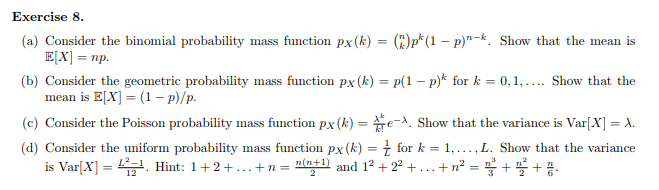 Solved Exercise 8 (a) Consider the binomial probability mass | Chegg.com