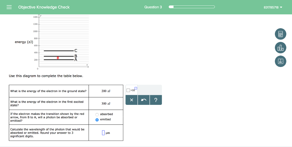 Solved Objective Knowledge Check Question 3 831785718 1000 | Chegg.com Solved Objective Knowledge Check Question 3 831785718 1000 | Chegg.com
