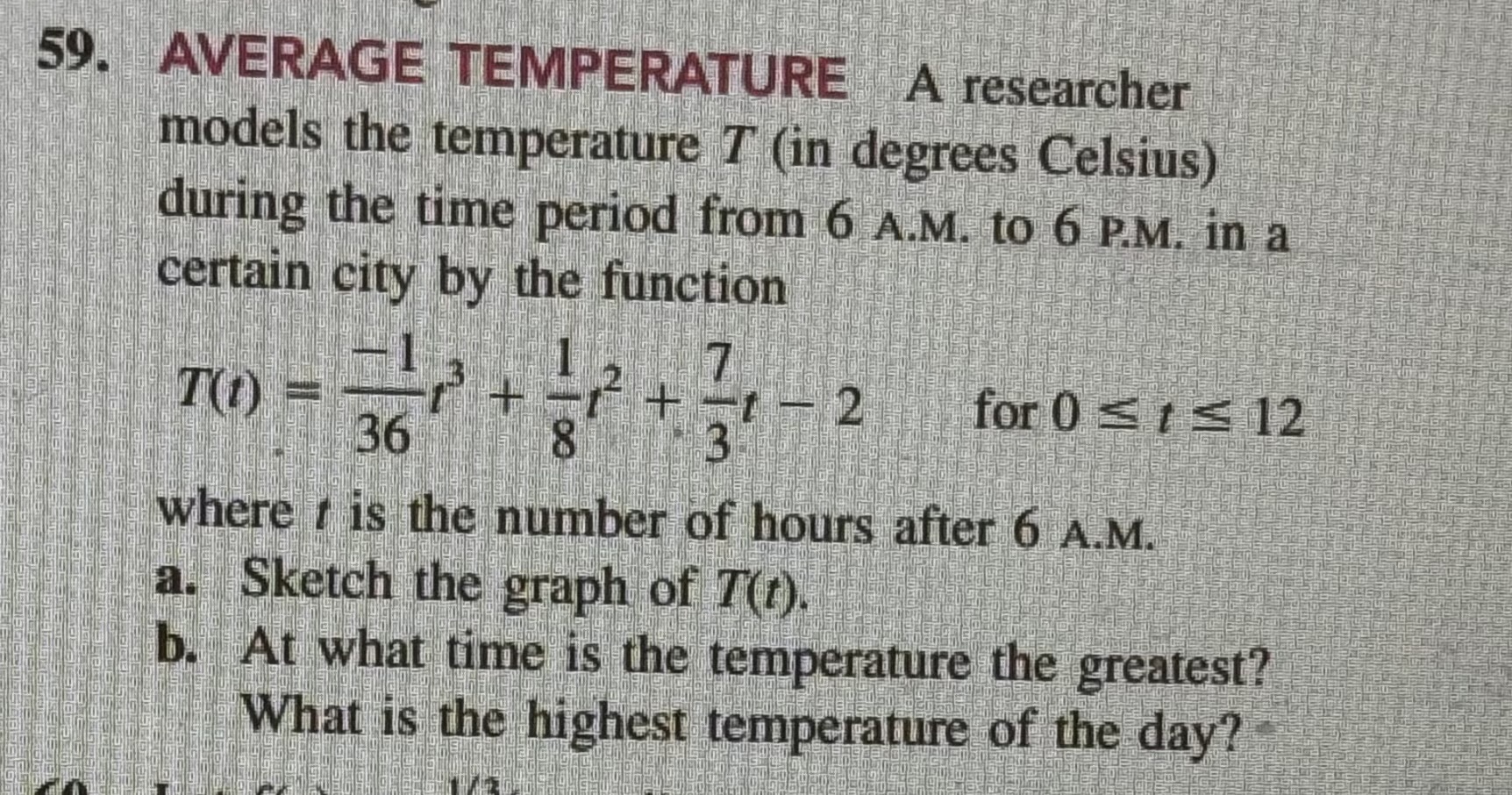 Solved 9. AVERAGE TEMPERATURE A researcher models the | Chegg.com