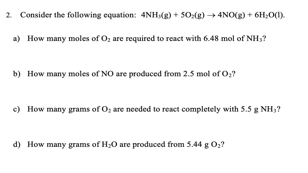 Solved 2. Consider the following equation: 4NH3 (g) | Chegg.com