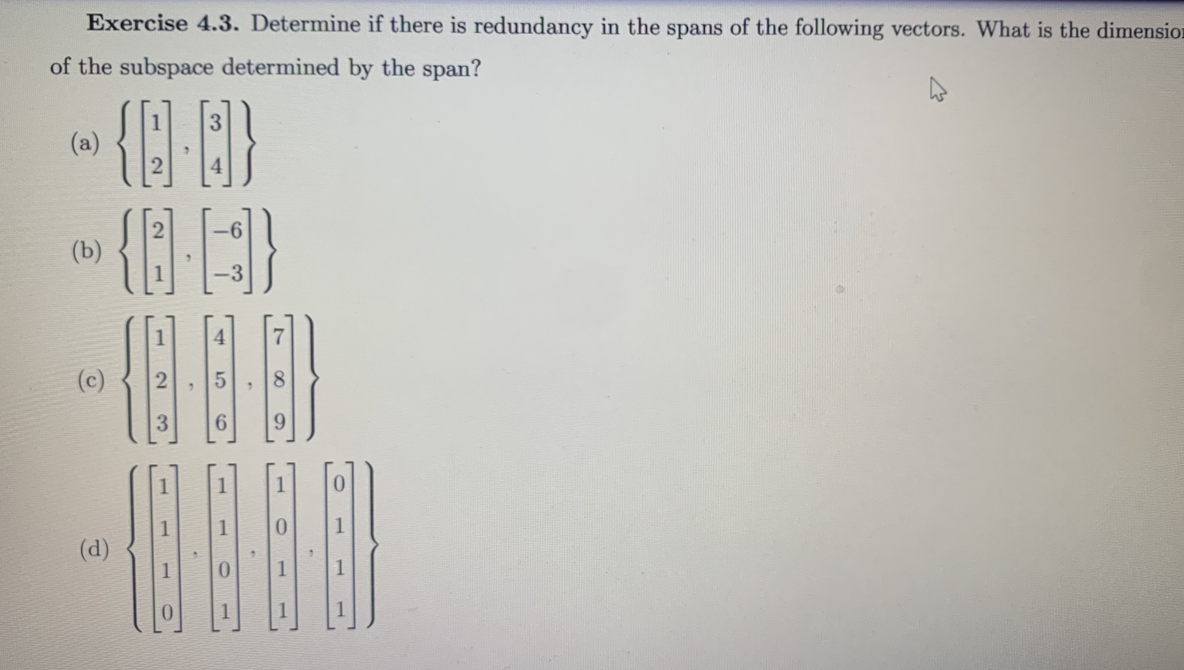 Solved Exercise 4.3. Determine if there is redundancy in the | Chegg.com