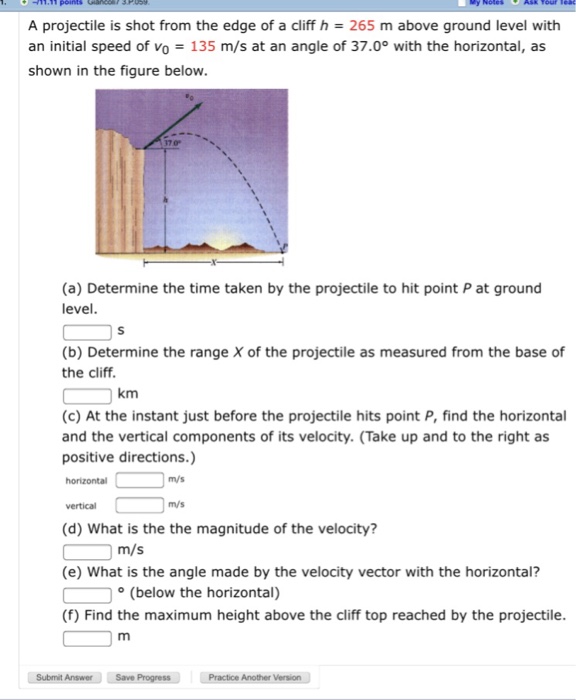 Solved A projectile is shot from the edge of a cliff h 265 m | Chegg.com